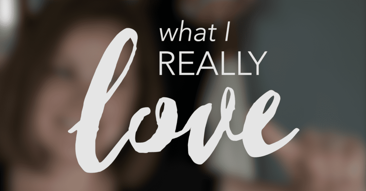 Wanna know what I REALLY LOVE? – Meredith Marsh